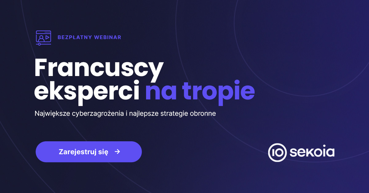 Francuscy eksperci na tropie! Największe cyberzagrożenia i najlepsze strategie obronne ...